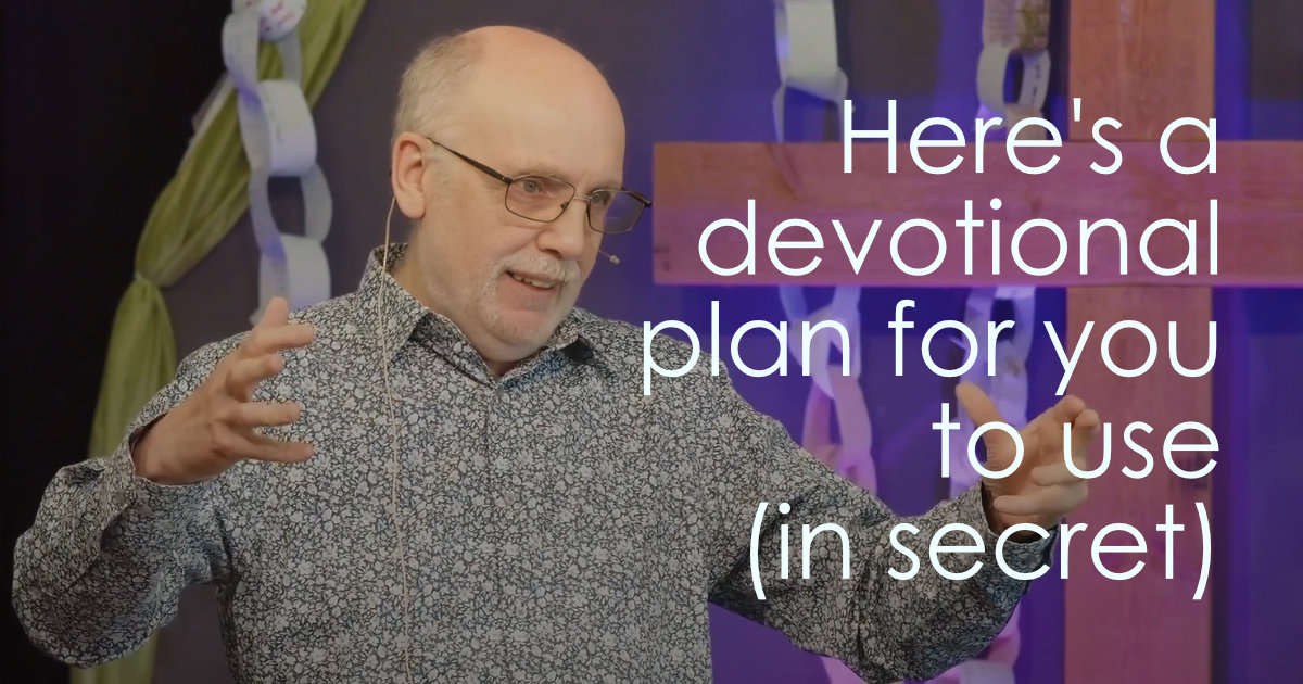 Hidden Spirituality – Devotions | Cosham Baptist